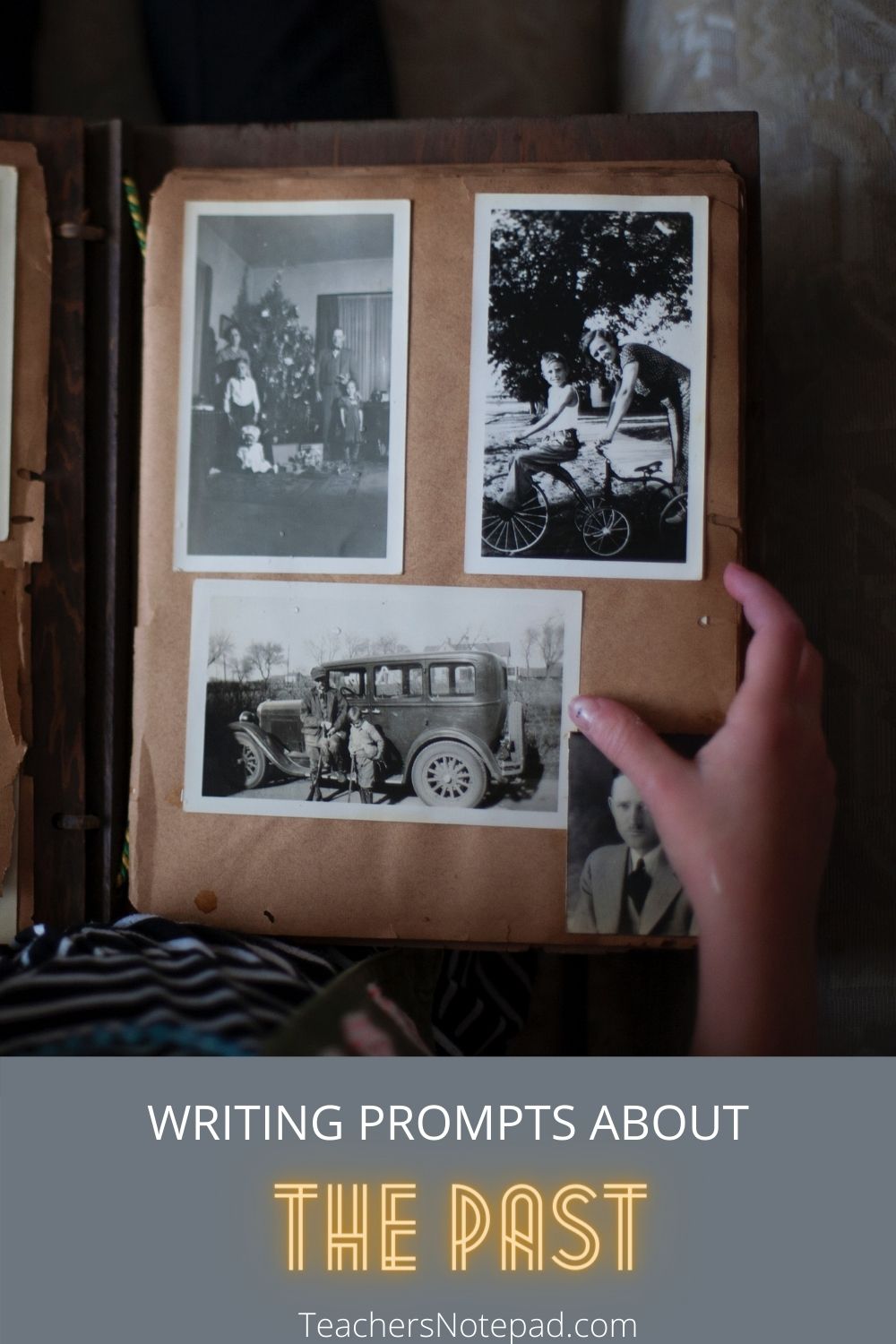 34 Writing Prompts about the Past – Teacher's Notepad
