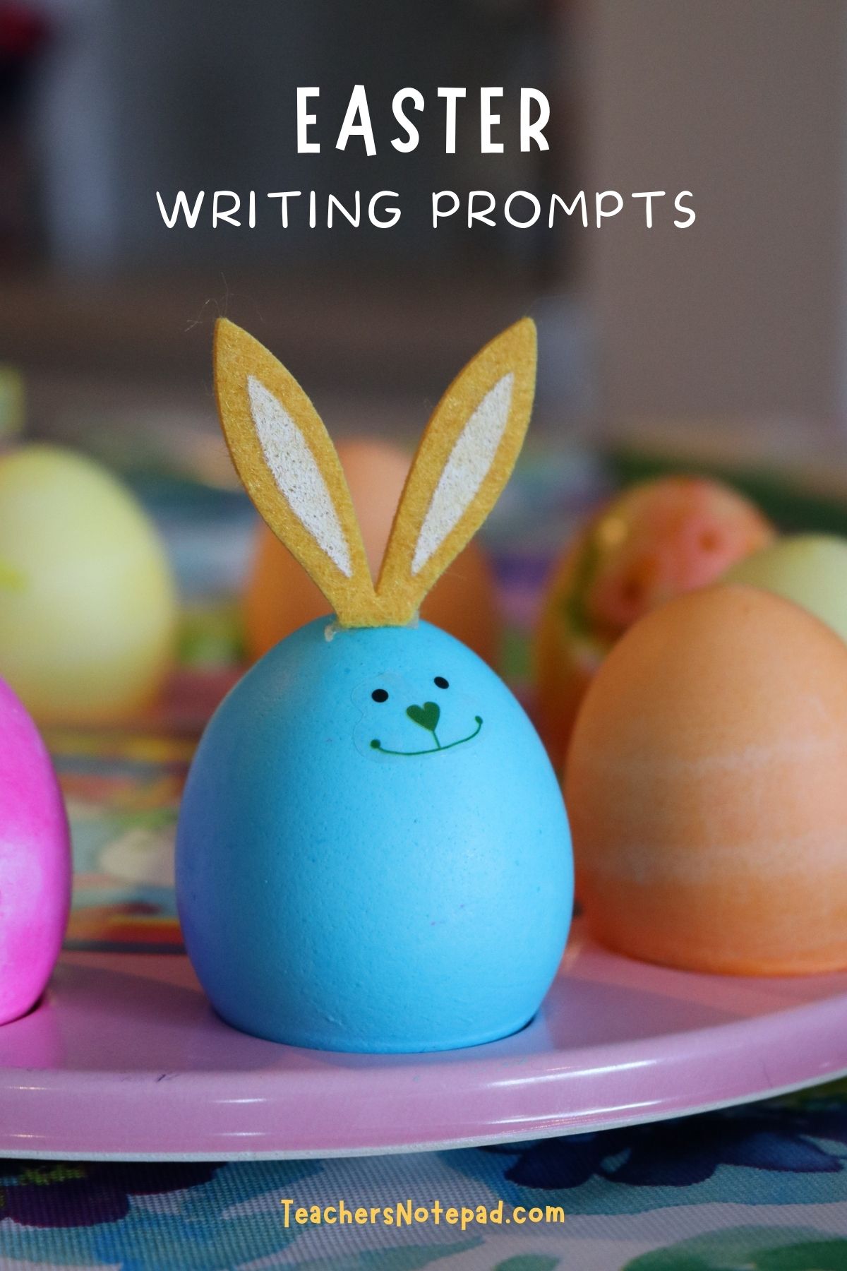 45 Easter Writing Prompts – Teacher's Notepad