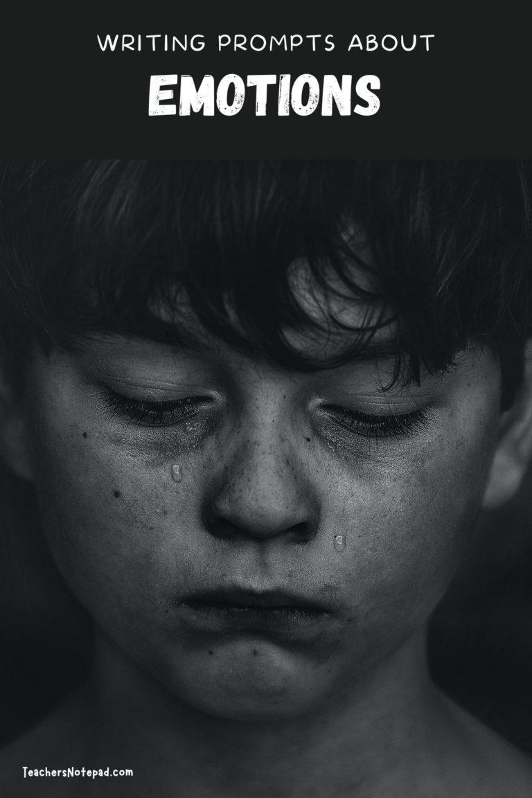 45 Writing Prompts About Emotions – Teacher's Notepad