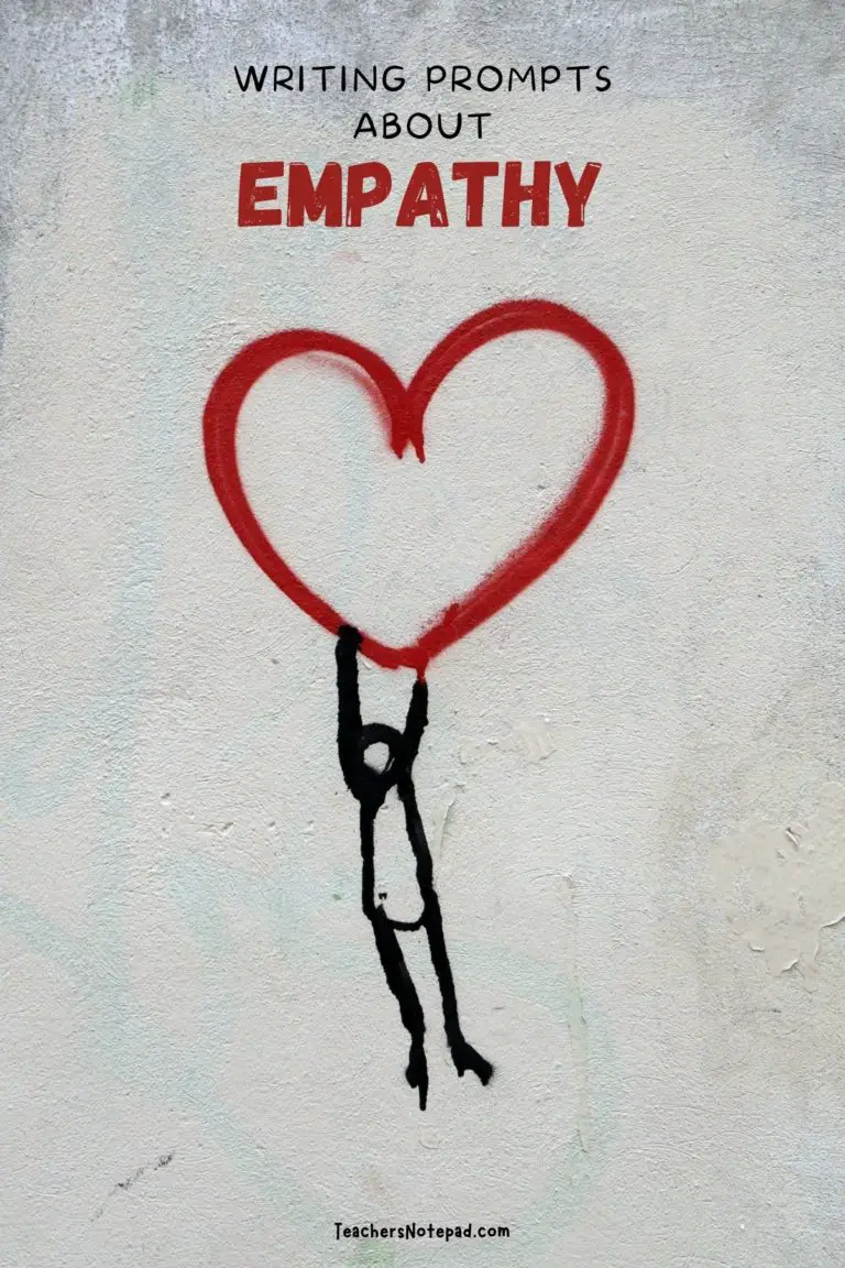 43 Writing Prompts about Empathy – Teacher's Notepad