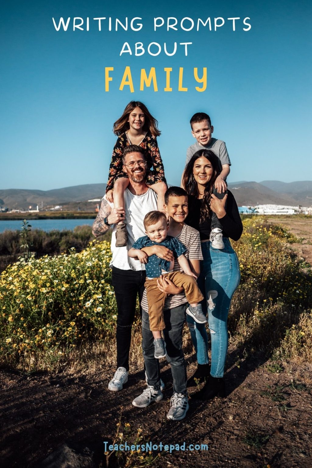 45 Writing Prompts about Family – Teacher's Notepad