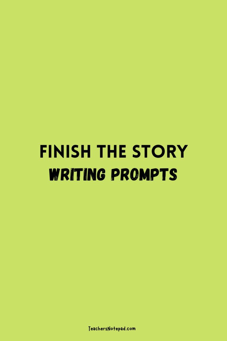 43 Finish the Story Writing Prompts – Teacher's Notepad