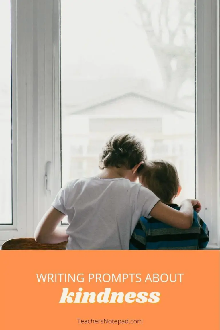 34 Writing Prompts about Kindness – Teacher's Notepad