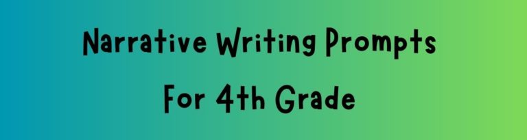 57 Narrative Writing Prompts For 4th Grade – Teacher's Notepad