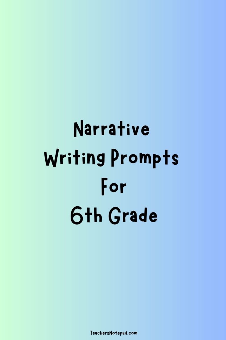 43 Narrative Writing Prompts for 6th Grade – Teacher's Notepad