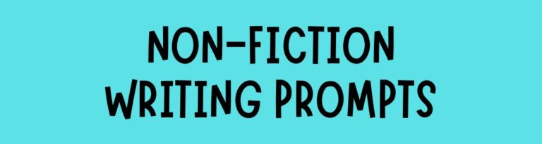 55 Nonfiction Writing Prompts For Middle School – Teacher's Notepad
