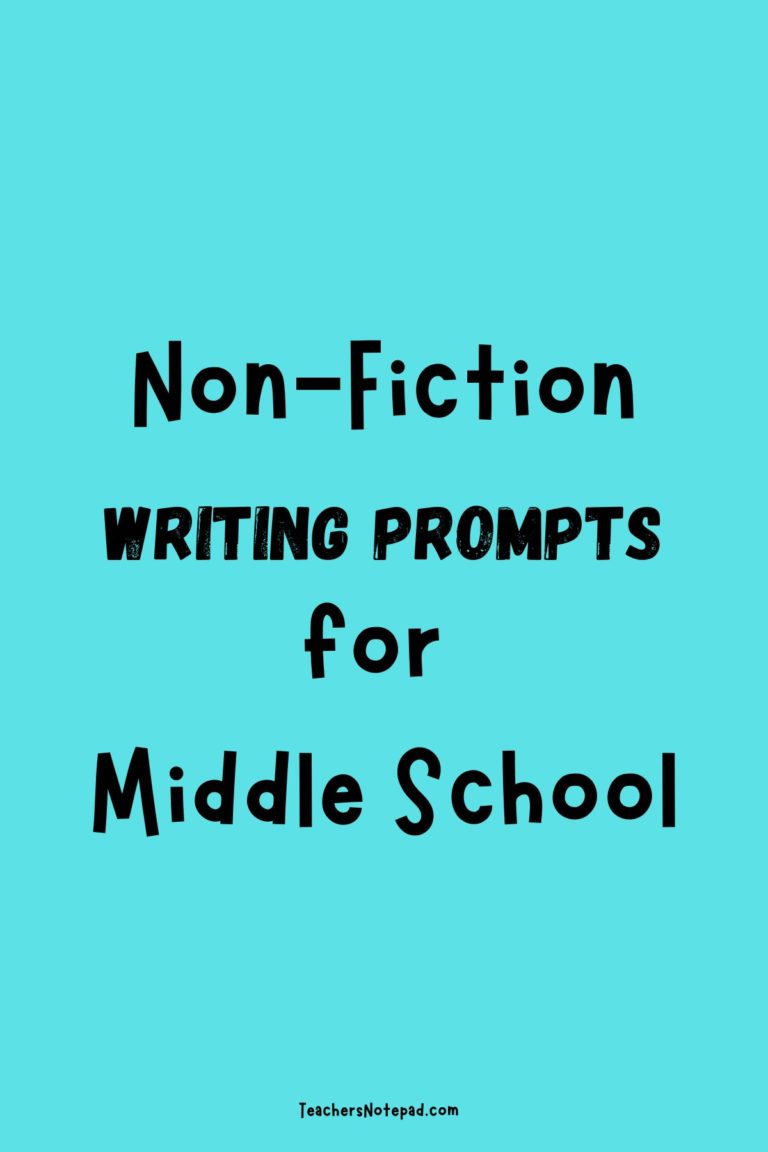 55 Nonfiction Writing Prompts For Middle School – Teacher's Notepad