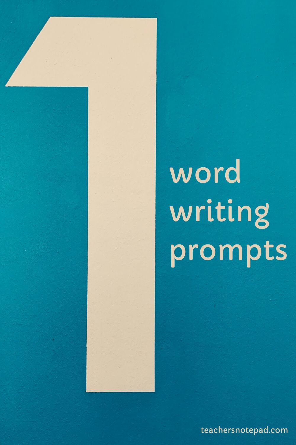 102 One Word Writing Prompts Teacher s Notepad 102-one-word-writing-prompts-teacher-s-notepad