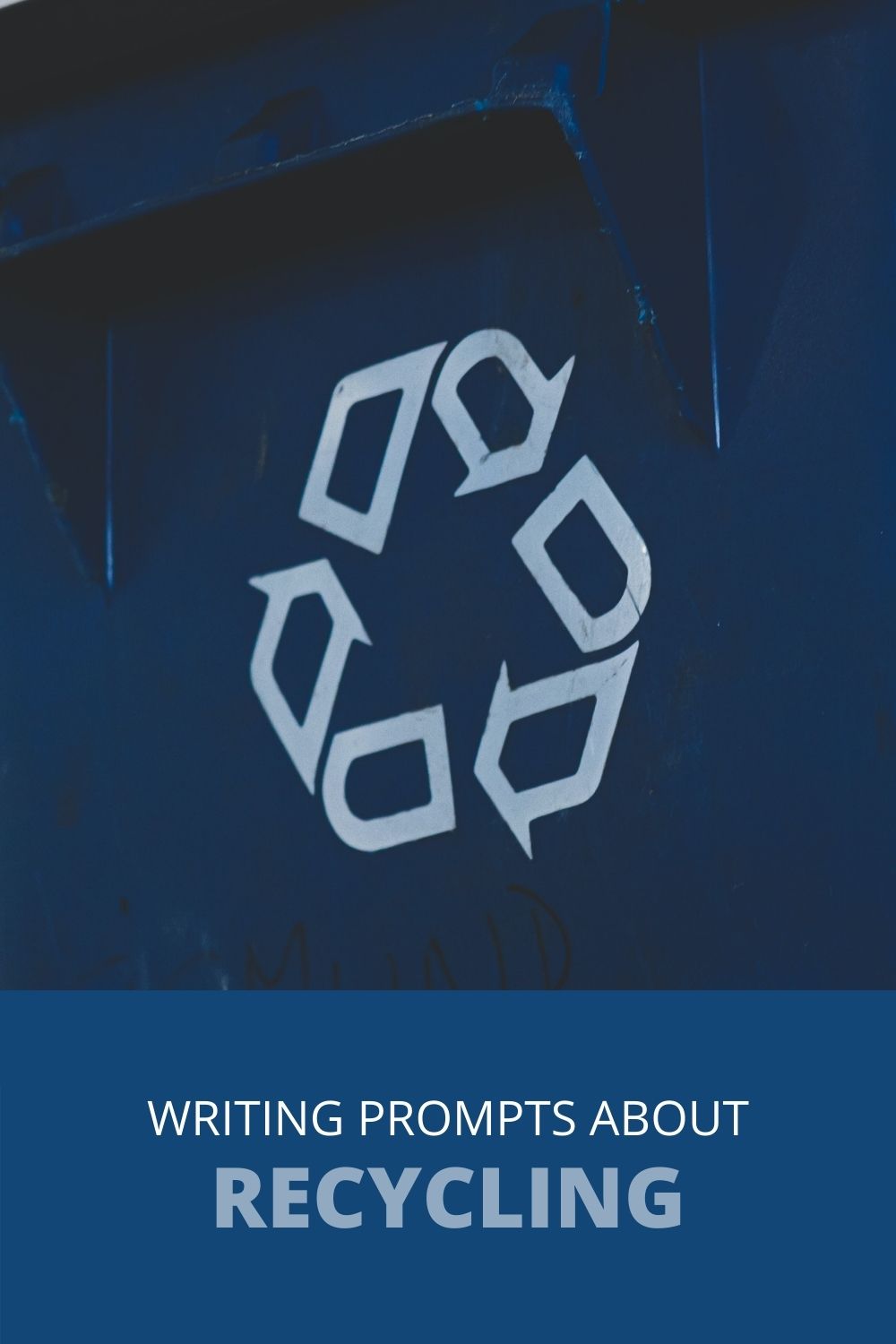 27 Writing Prompts about Recycling – Teacher's Notepad