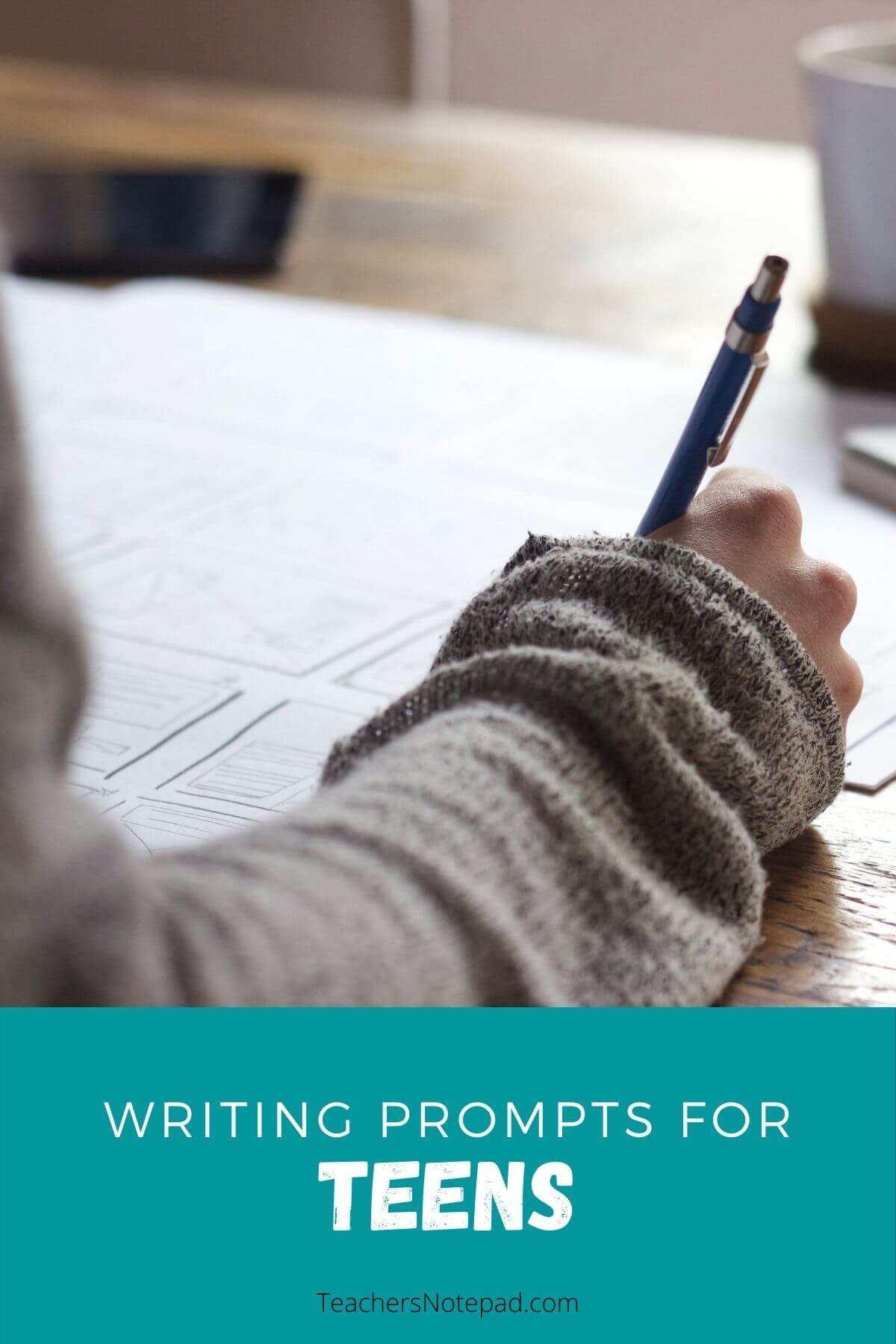 37 Writing Prompts for Teens – Teacher's Notepad