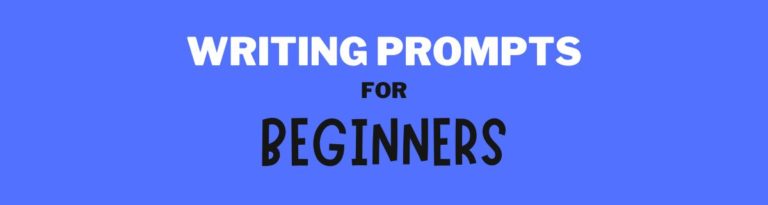 47 Writing Prompts for Beginners – Teacher's Notepad